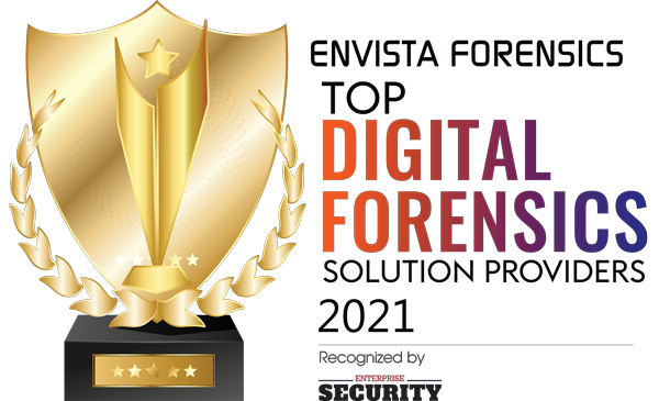 Digital Forensics Consultants and Forensic Analysis Services | Envista Forensics