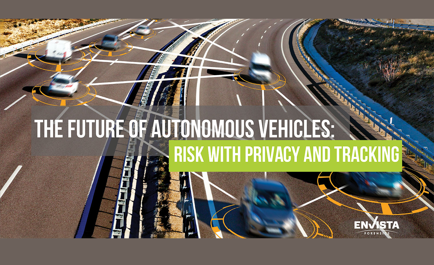 The IIoT and Autonomous Vehicle Risks | Envista Forensics